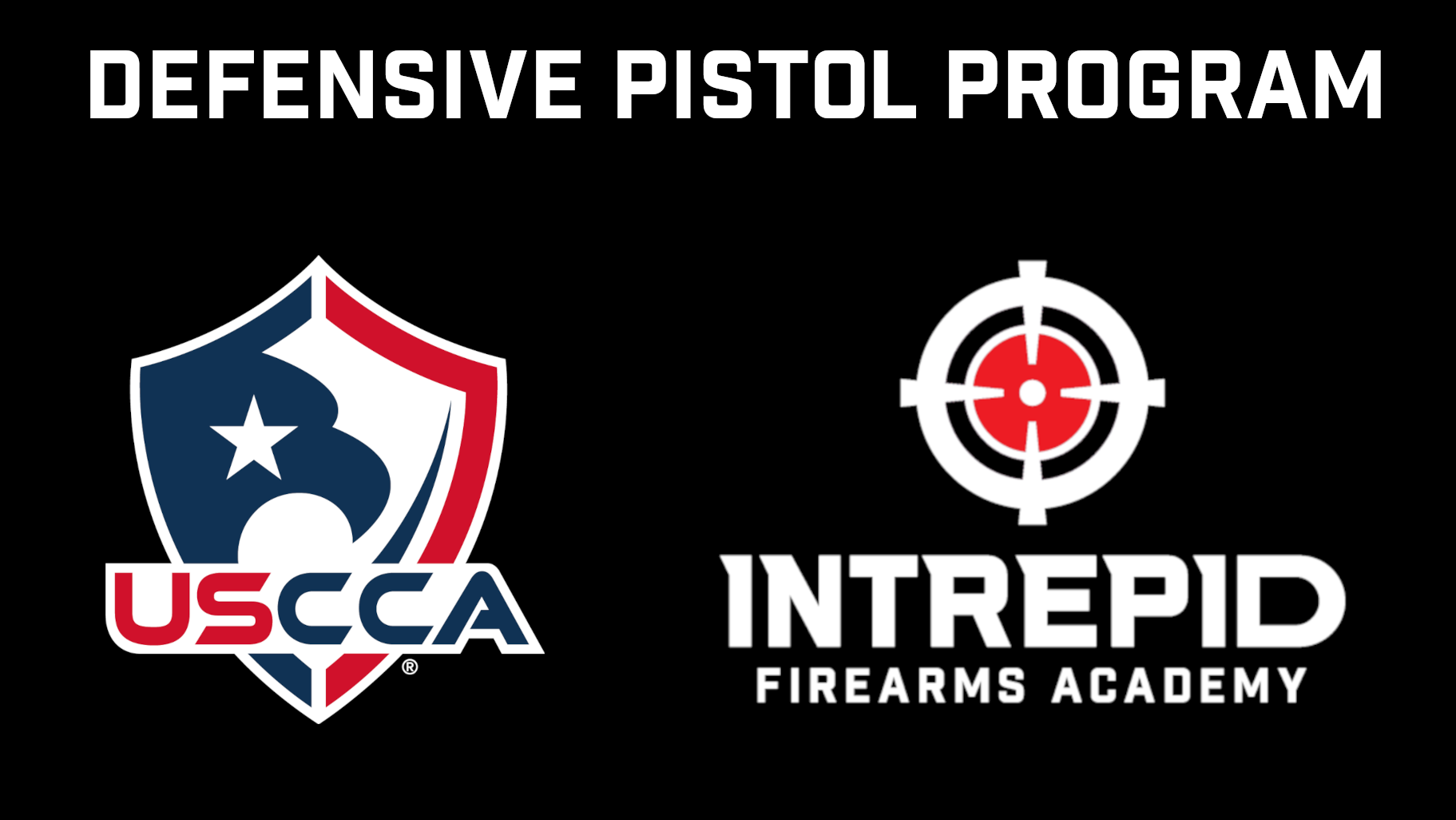 Defensive Pistol Program | Intrepid Firearms Academy, LLC